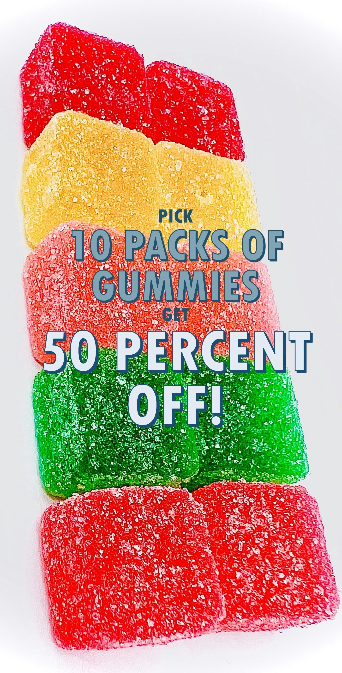 Edibles - Buy 10 Packs of Gummies Get 50 percent off! - Ripple Wellness