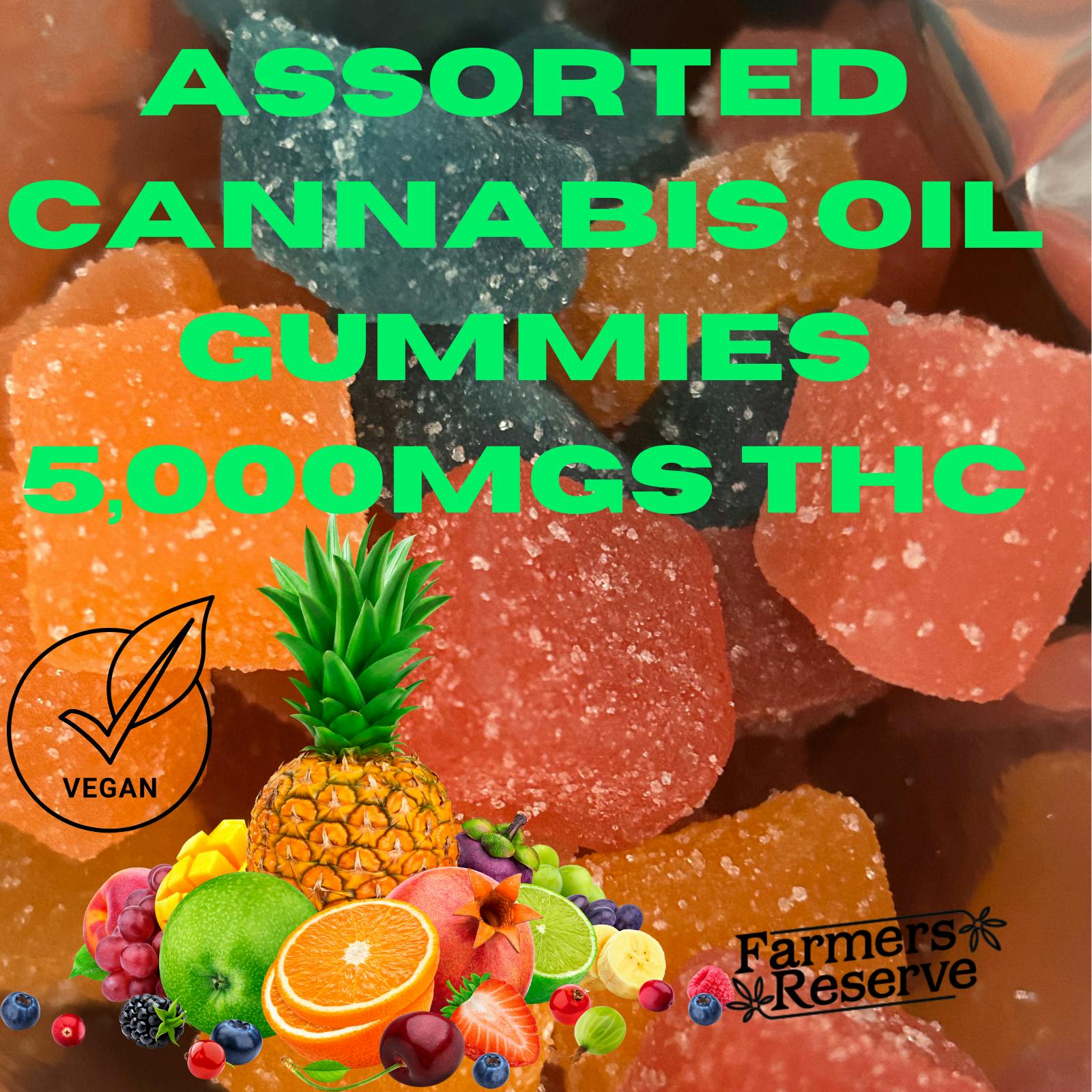 Assorted 5000MG THC Gummies. 100 Gummies Per Bag - Farmers Reserve