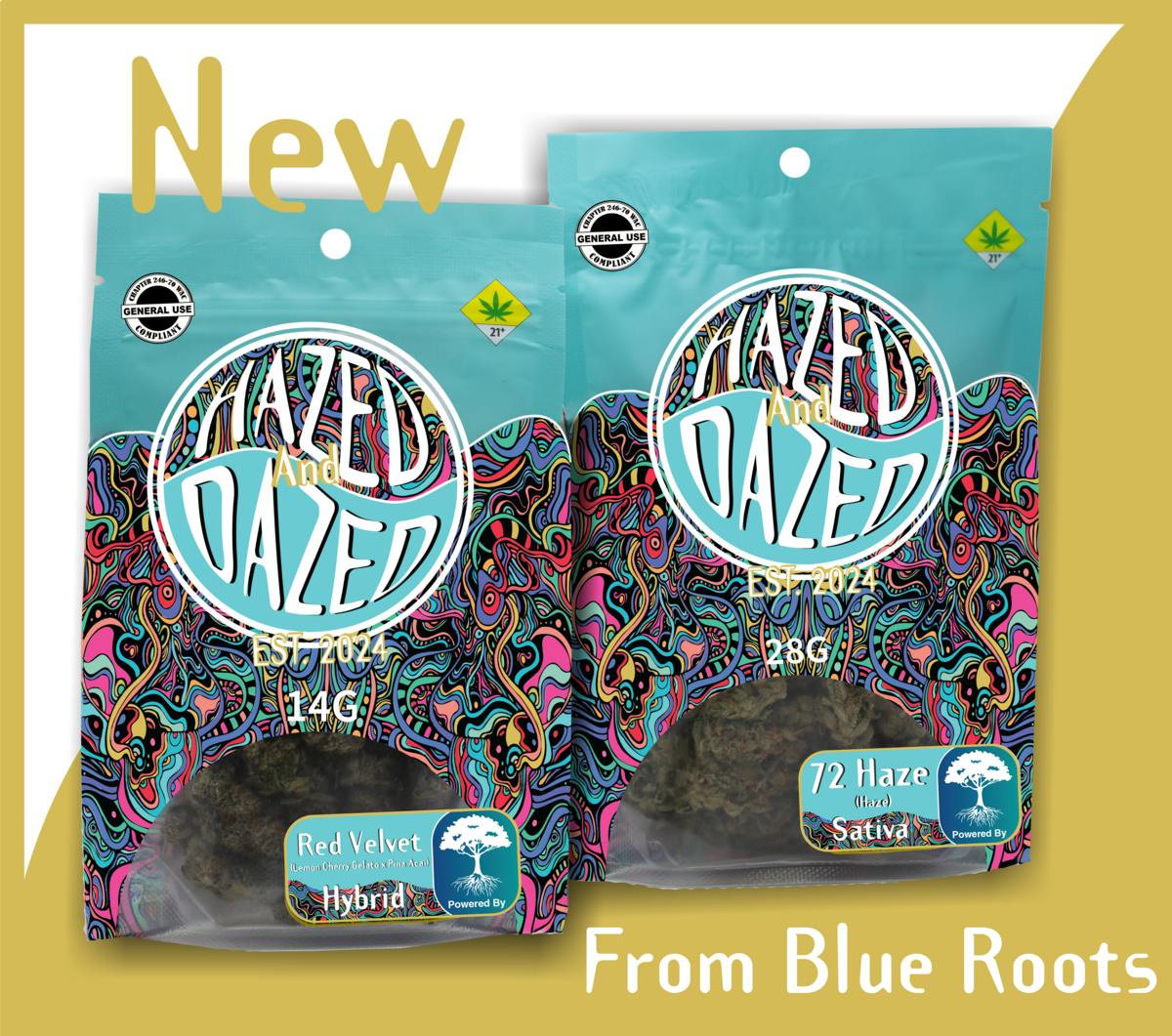Hazed And Dazed | RS11 Mylar (Hybrid) - Blue Roots Cannabis